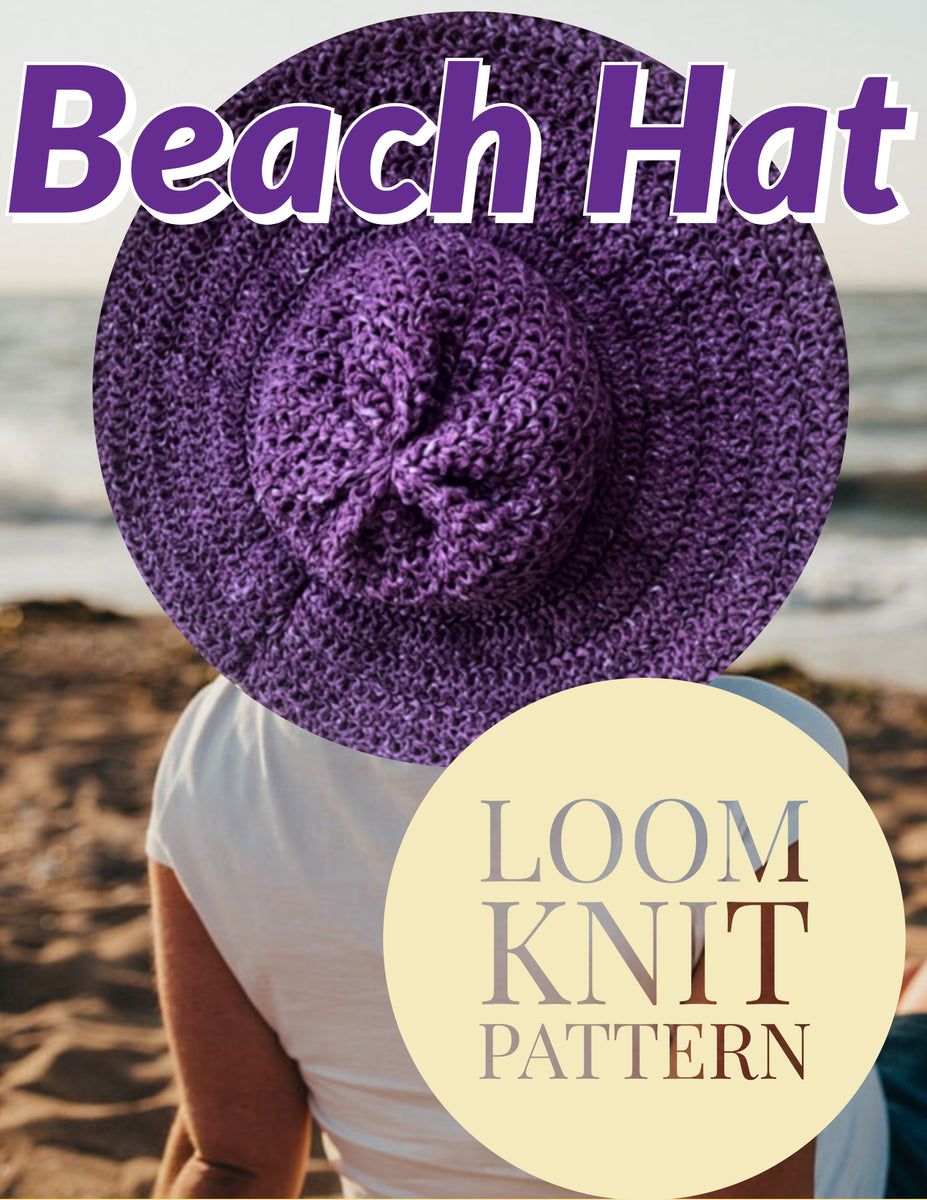 Loom Knit Current Situation Beach Hat – BOHLD Loom Knitting